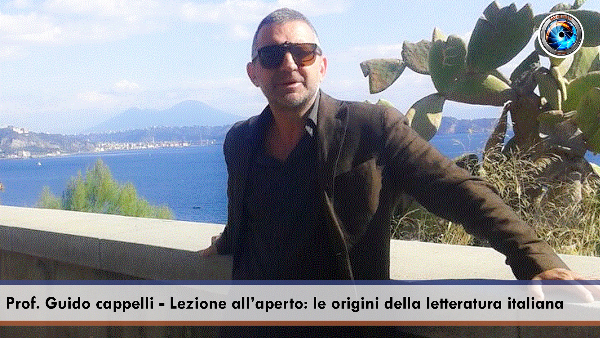 Prof. Guido cappelli - Lezione all’aperto: le origini della letteratura italiana - Casa del Sole TV